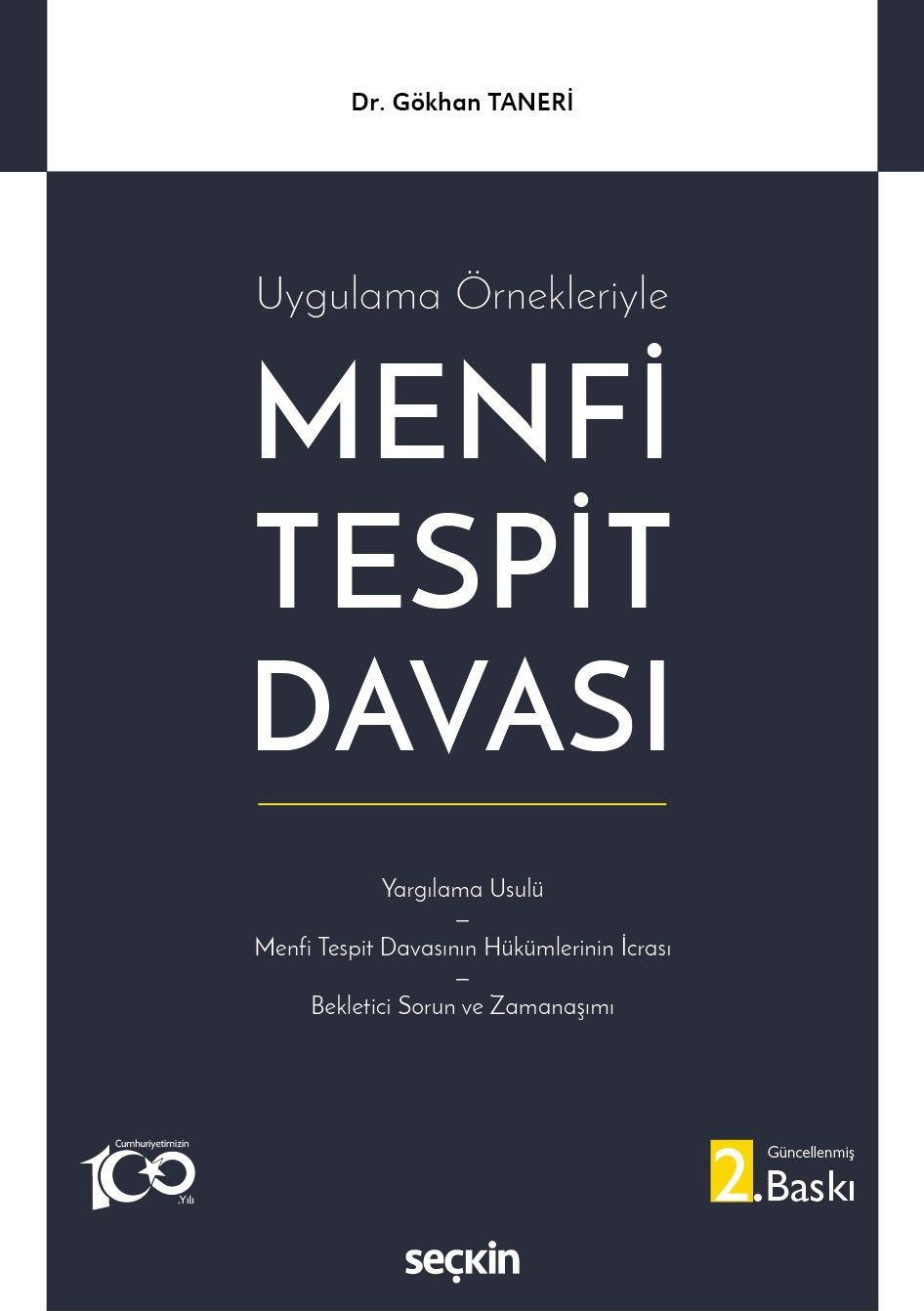 Uygulama Örnekleriyle - Menfi Tespit Davası - undefined Kitabı ...